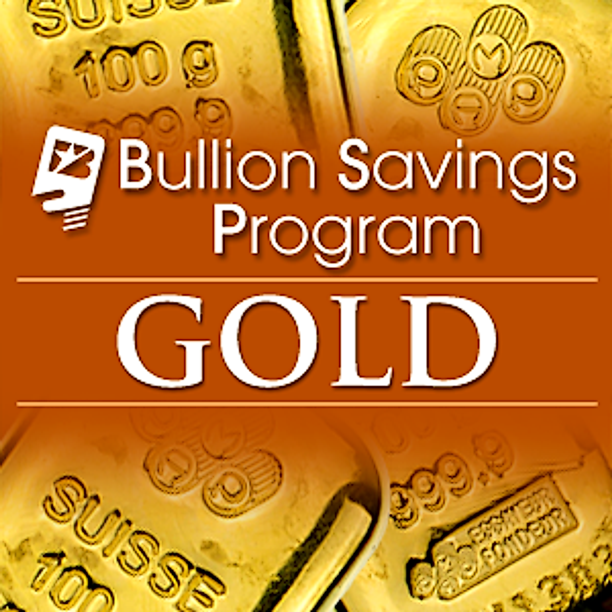 Buy 1 Gram of Gold - Bullion Savings Program (BSP)